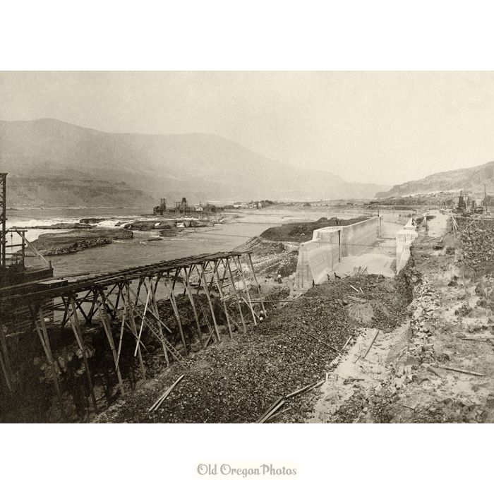 Building the Dalles - Celilo Canal - 1910